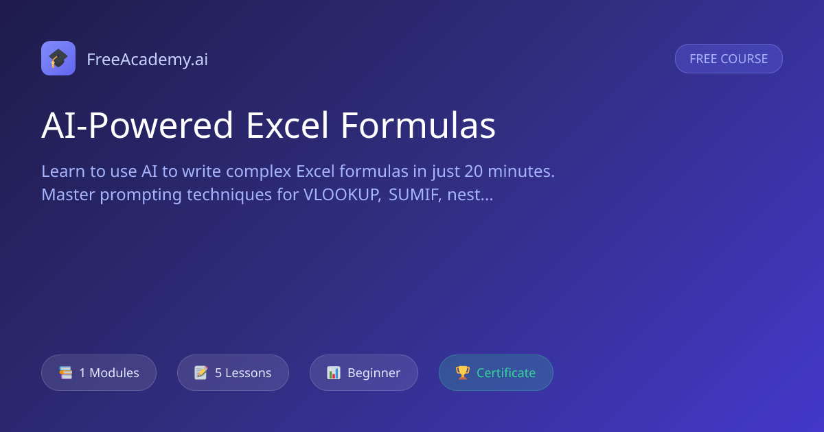 AI-Powered Excel Formulas - Free Online Course | FreeAcademy
