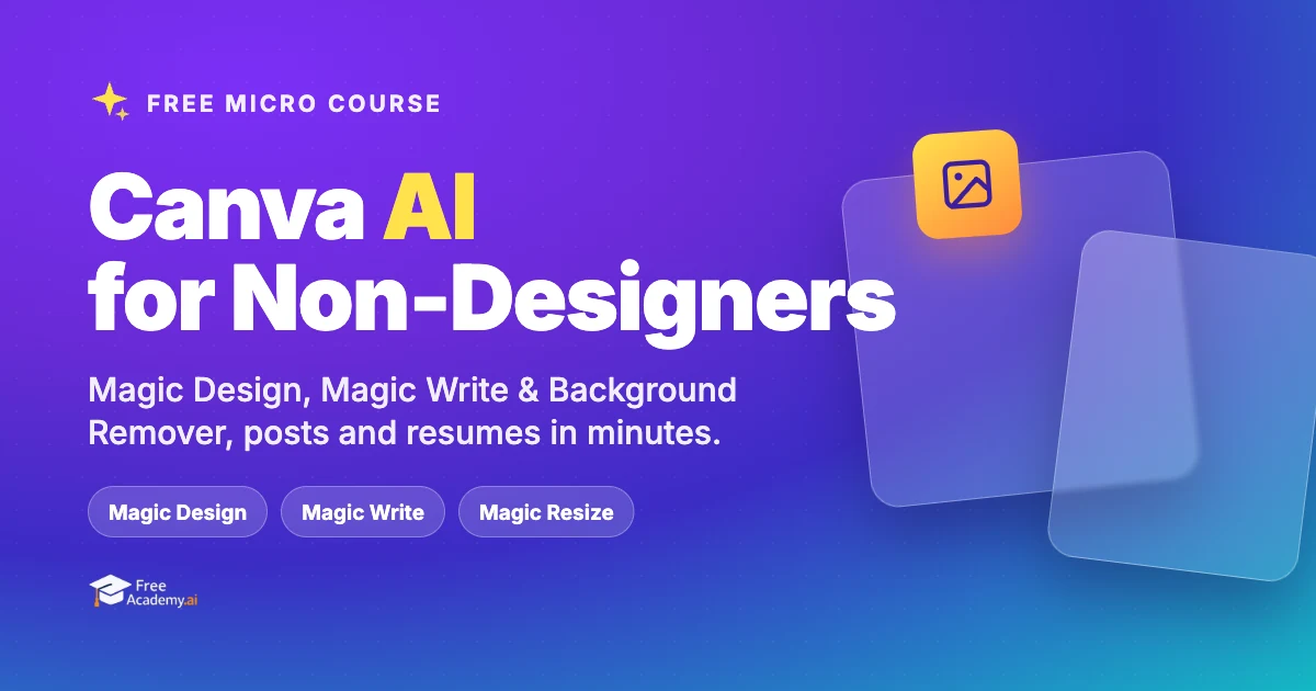 Free Canva AI for Non-Designers Course in 35 Minutes | FreeAcademy
