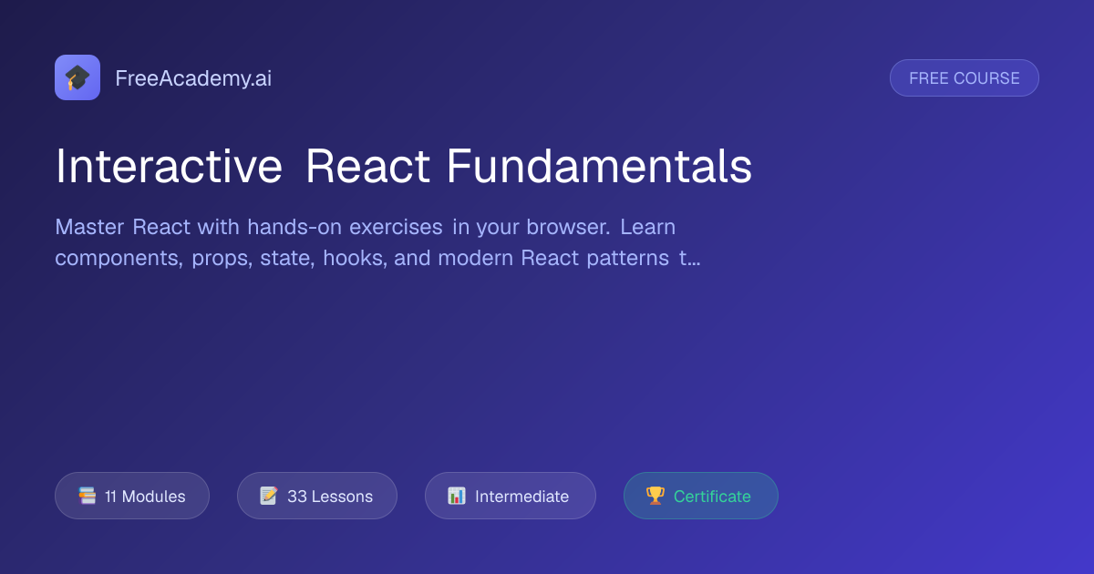 Interactive React Fundamentals - Free Online Course | FreeAcademy